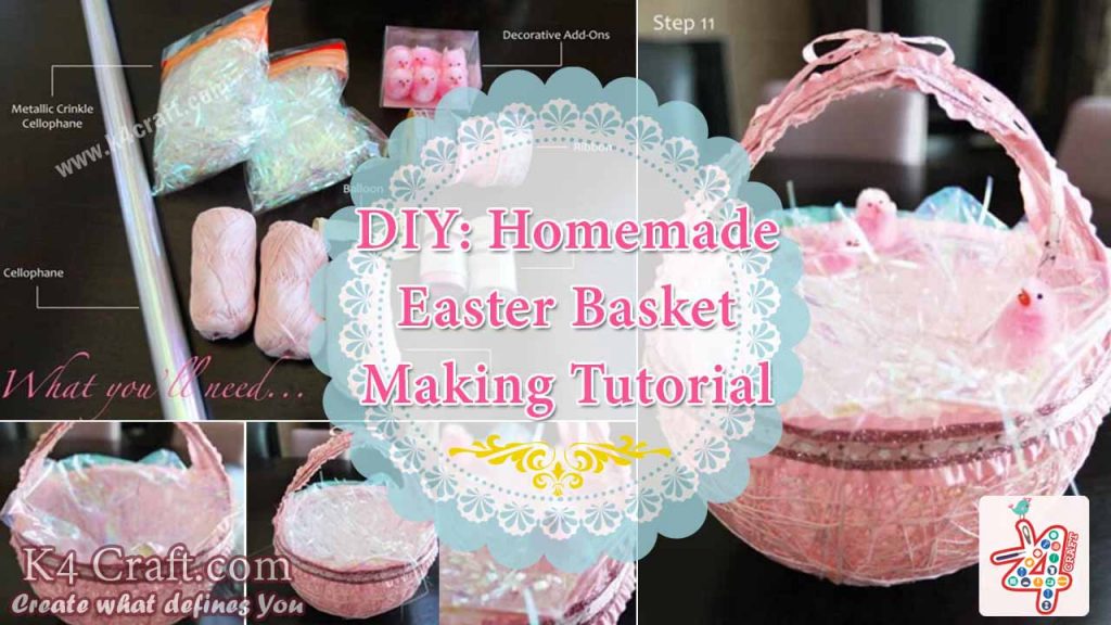 DIY: Homemade Easter Basket Making Tutorial - K4 Craft